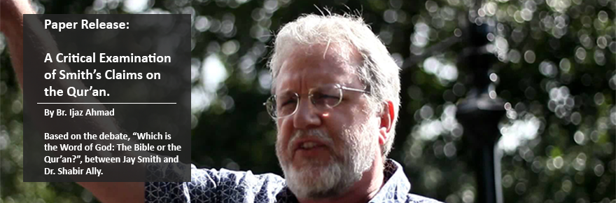 Paper Release: Jay Smith’s Claims About the Qur’an! | Calling Christians